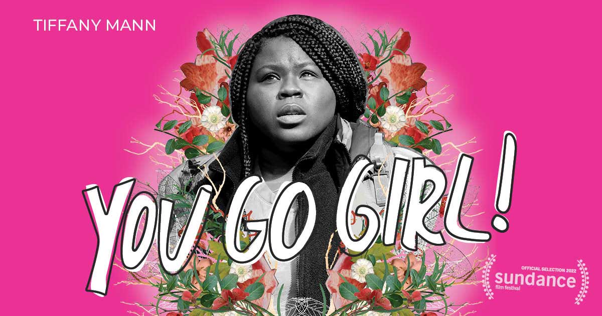 You Go Girl! - O! Digital Stage